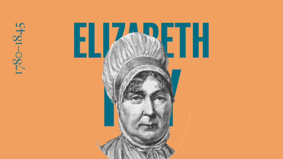 Elizabeth Fry - Christianity